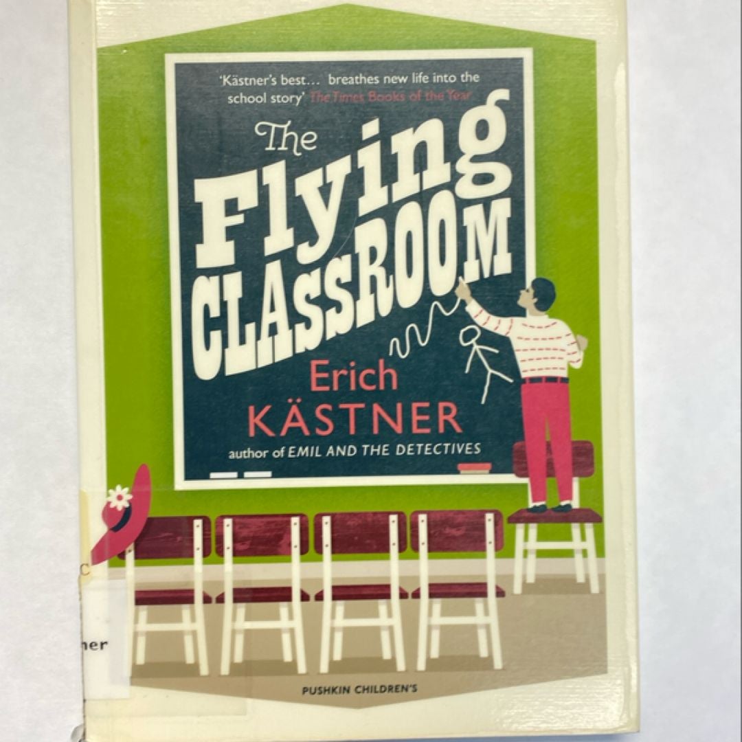 The Flying Classroom by Erich Kästner, Anthea Bell
