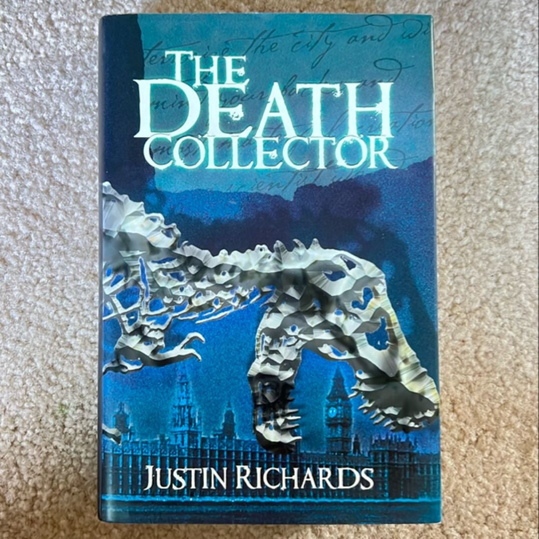 The Death Collector by Justin Richards