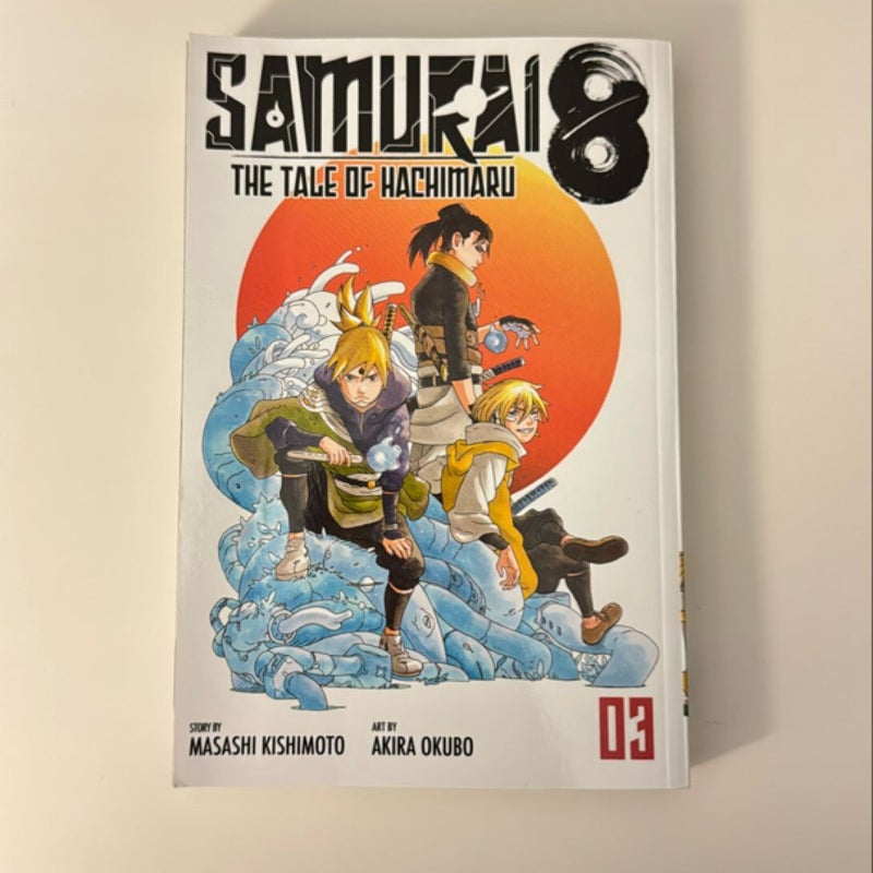 Samurai 8: the Tale of Hachimaru, Vol. 3 by Masashi Kishimoto