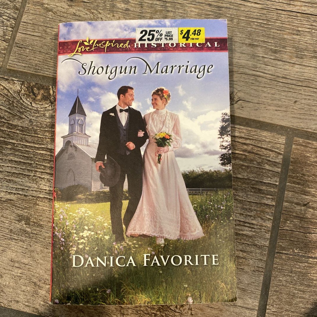Shotgun Marriage by Danica Favorite, Paperback | Pangobooks