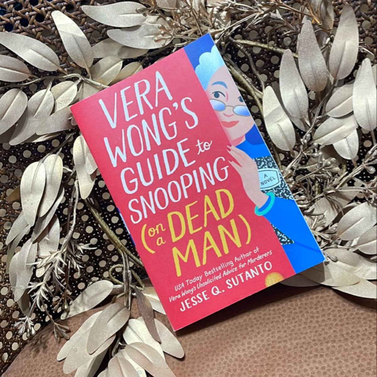 Vera Wong's Guide to Snooping (on a Dead Man) by Jesse Q. Sutanto