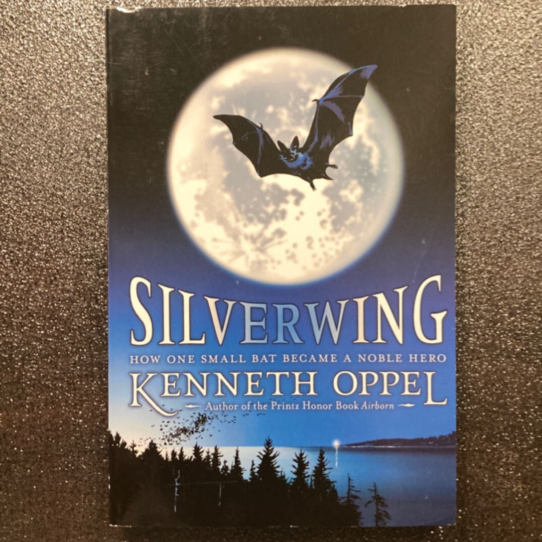 Silverwing by Kenneth Oppel