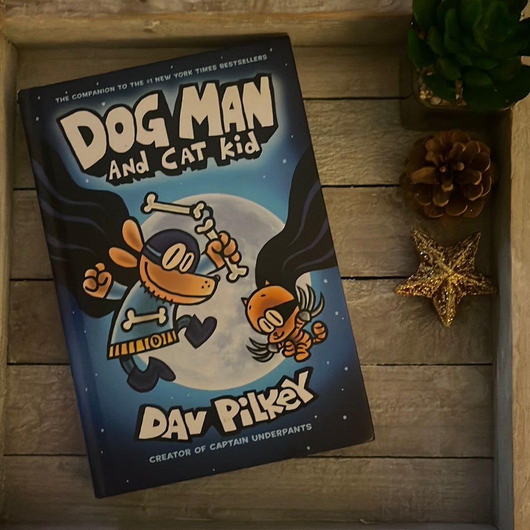 Dog Man and Cat Kid by Dav Pilkey, Hardcover | Pangobooks
