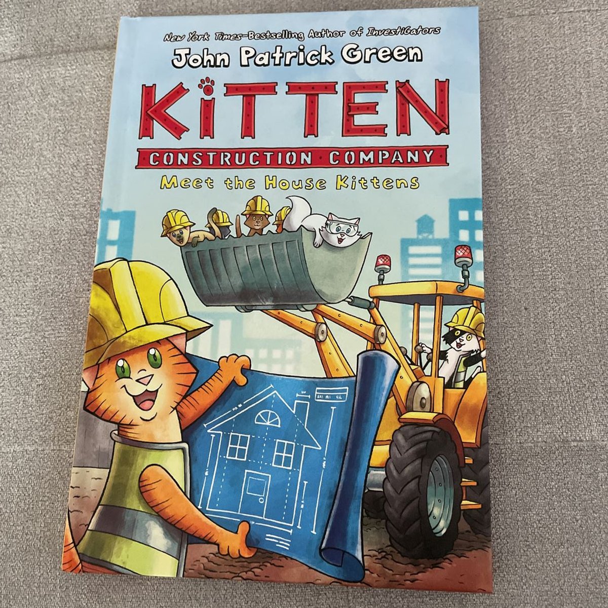 Kitten Construction Company: Meet the House Kittens by John Patrick Green