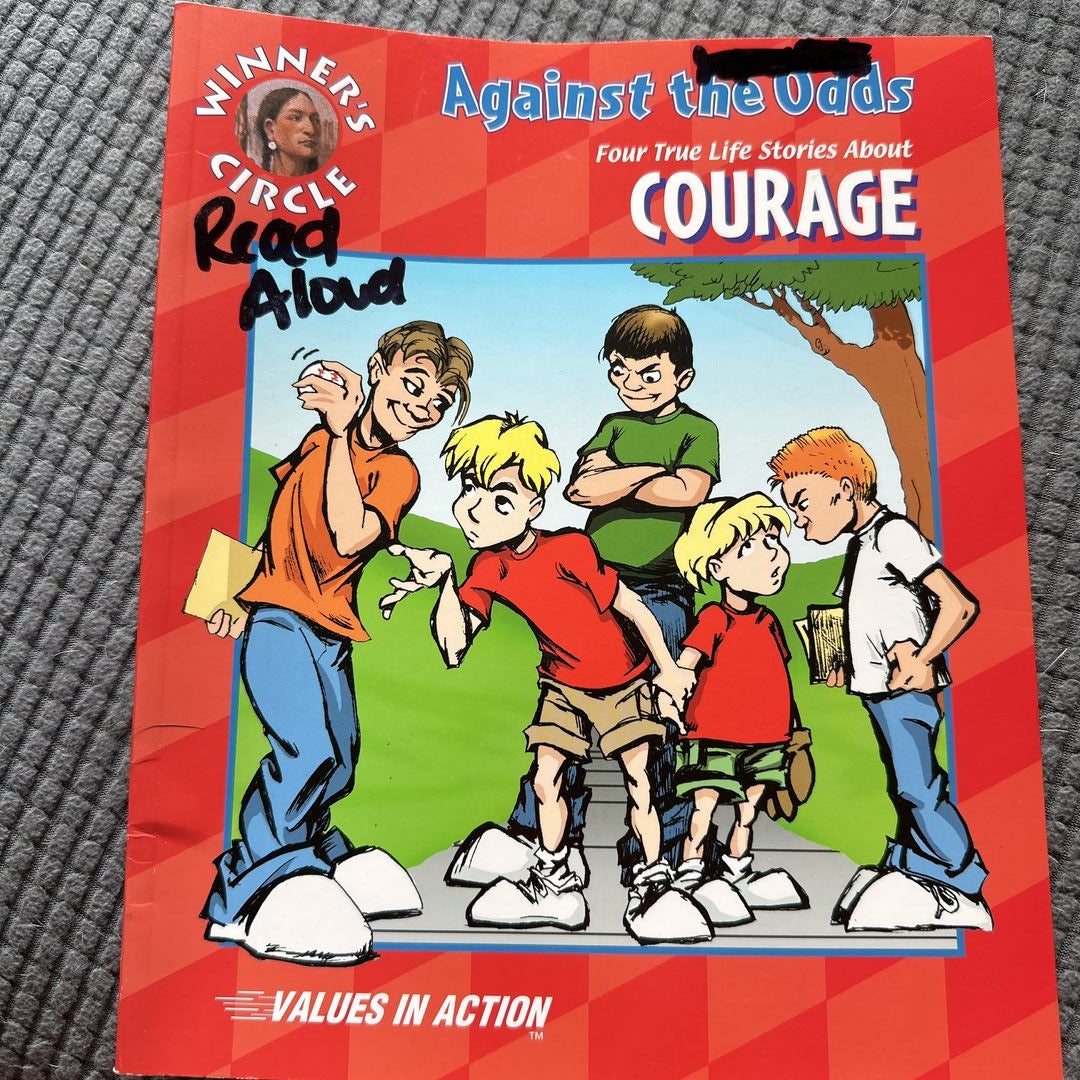 Winner’s Circle: Against the Odds: Four True Life Stories About Courage ...