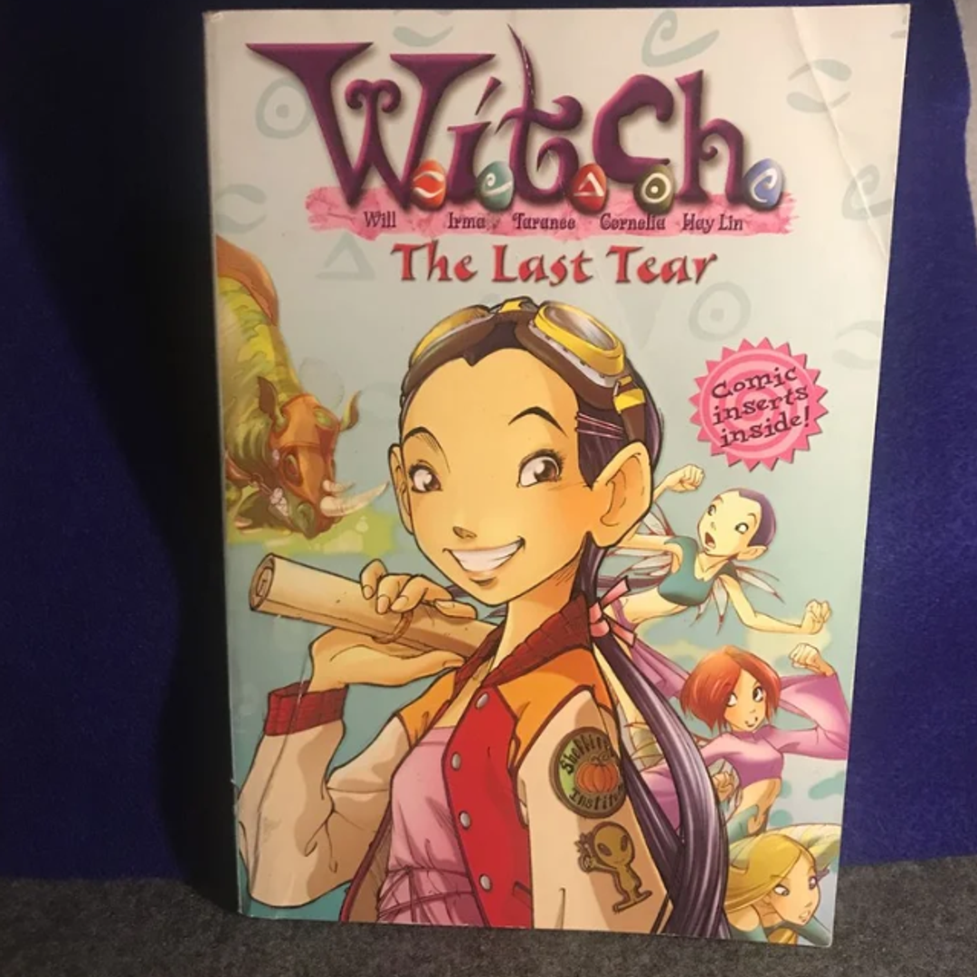 The Last Tear (W.I.T.C.H., Book #5) by Elizabeth-Lenhard & Elisabetta ...