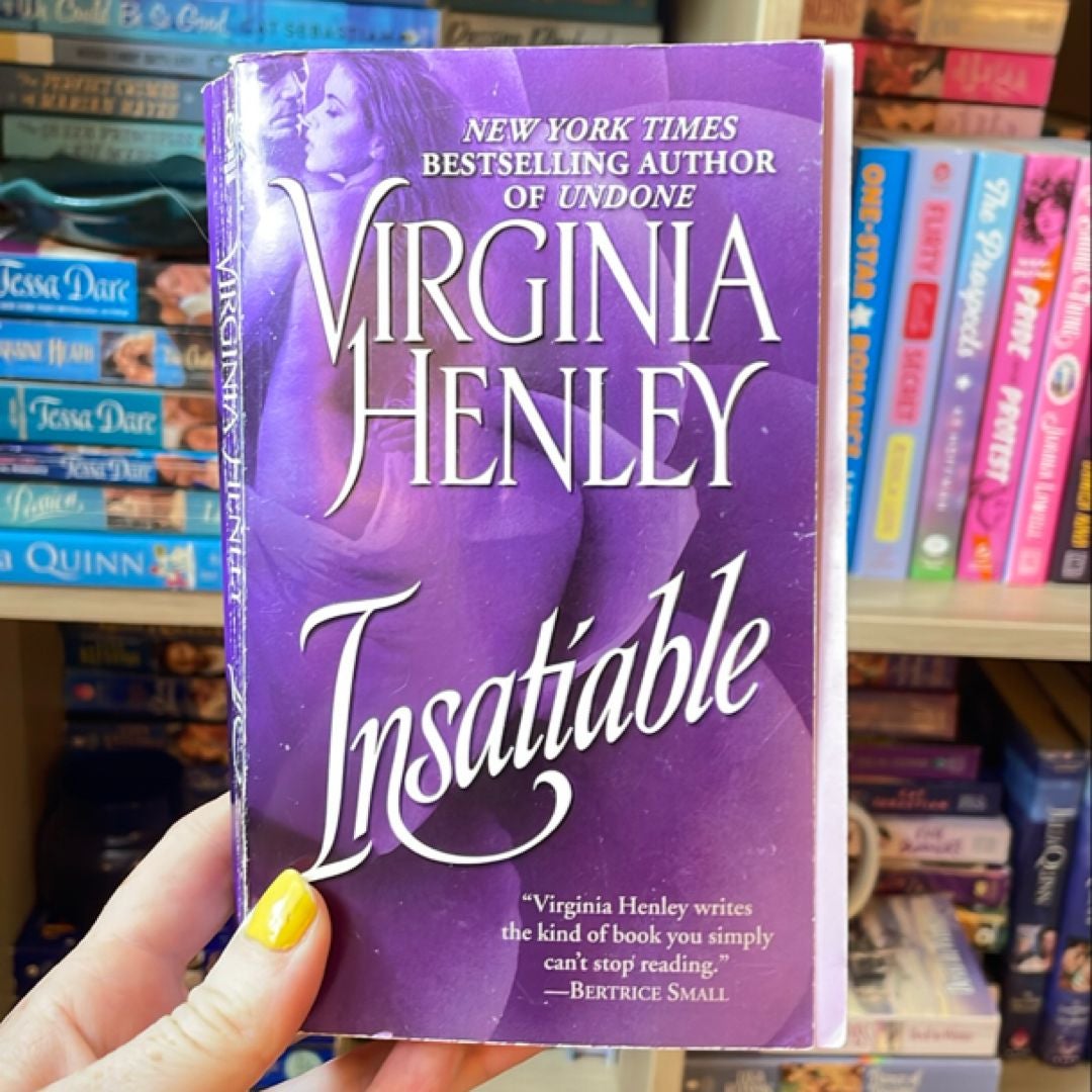 Insatiable by Virginia Henley
