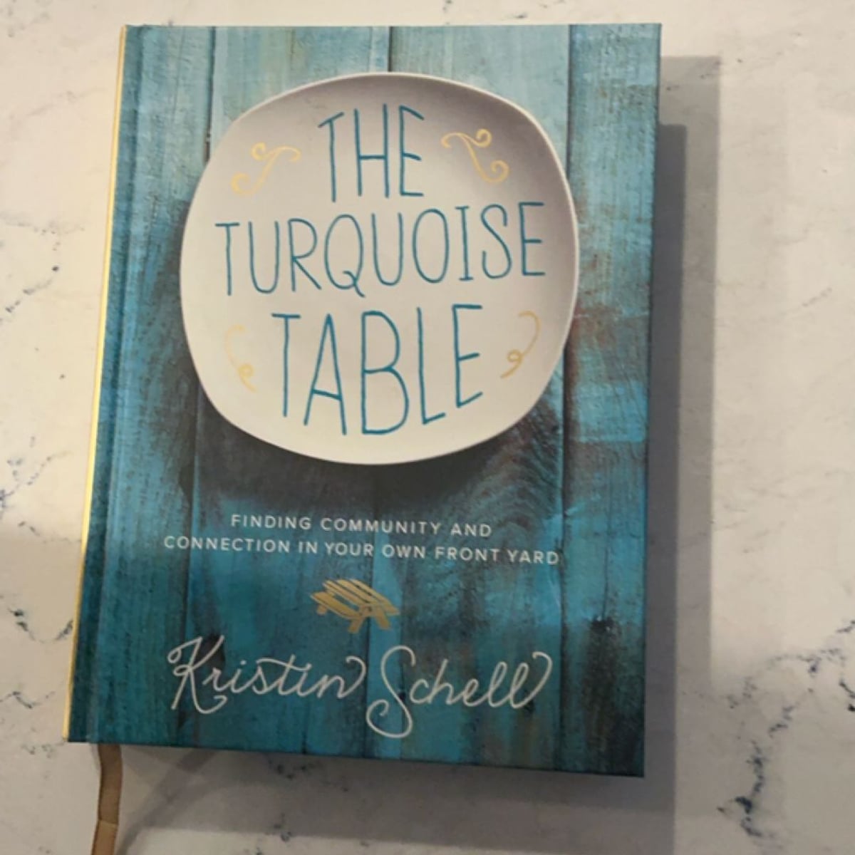 The Turquoise Table by Kristin Schell