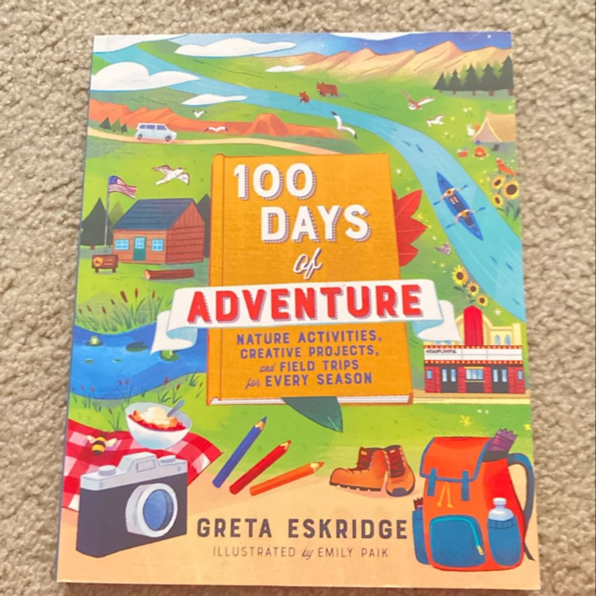 100 Days of Adventure by Greta Eskridge