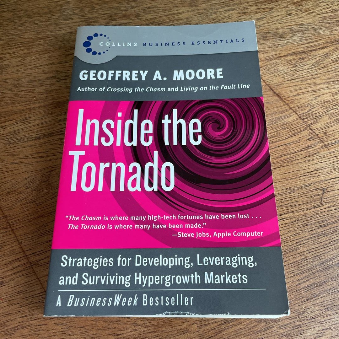 Inside the Tornado by Geoffrey A. Moore, Paperback | Pangobooks