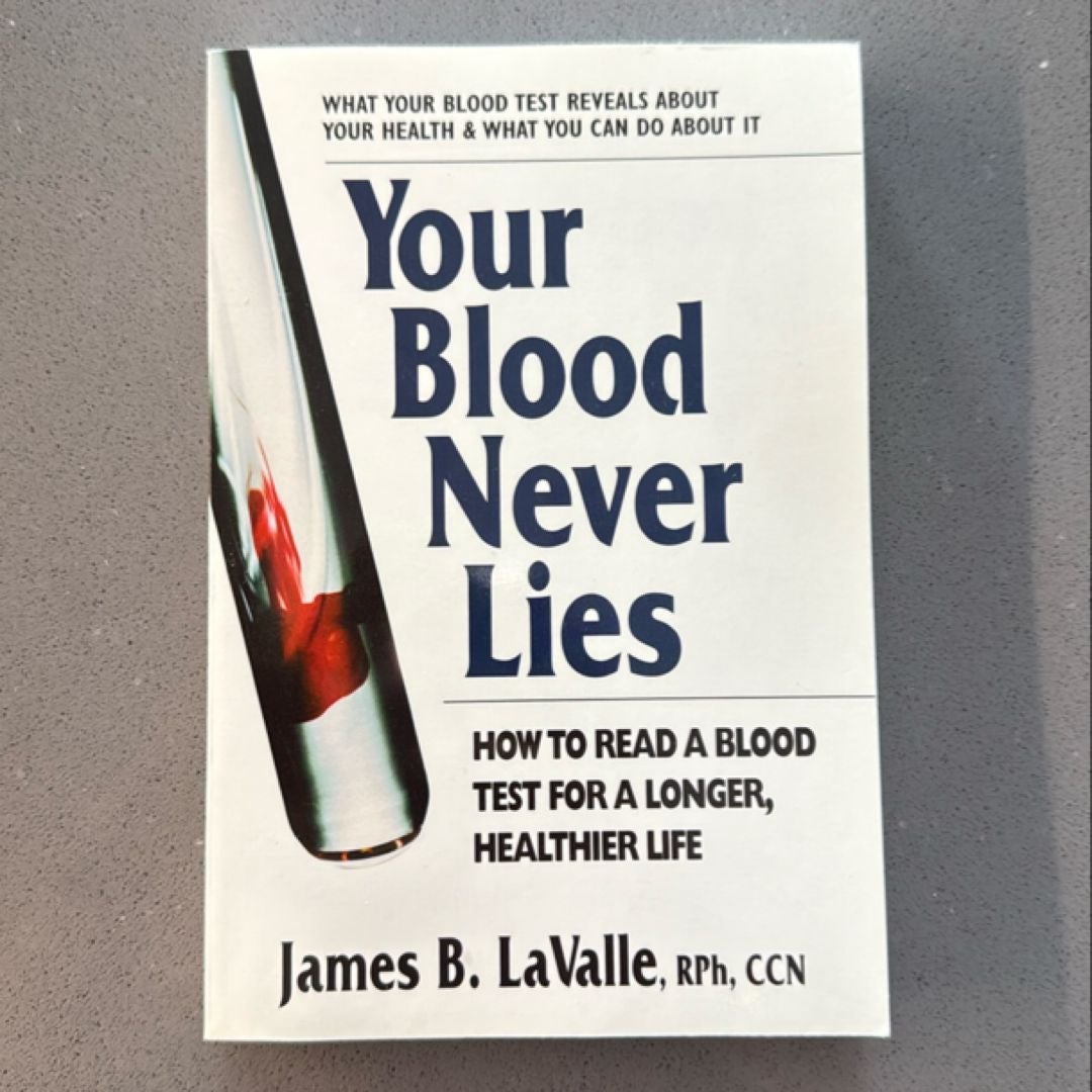 Your Blood Never Lies by James B. LaValle