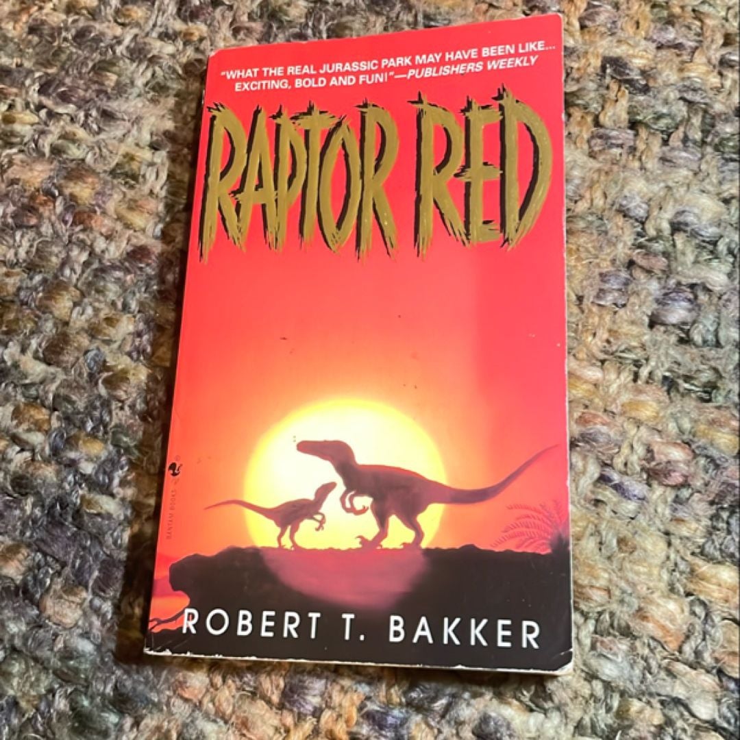 Raptor Red by Robert T. Bakker