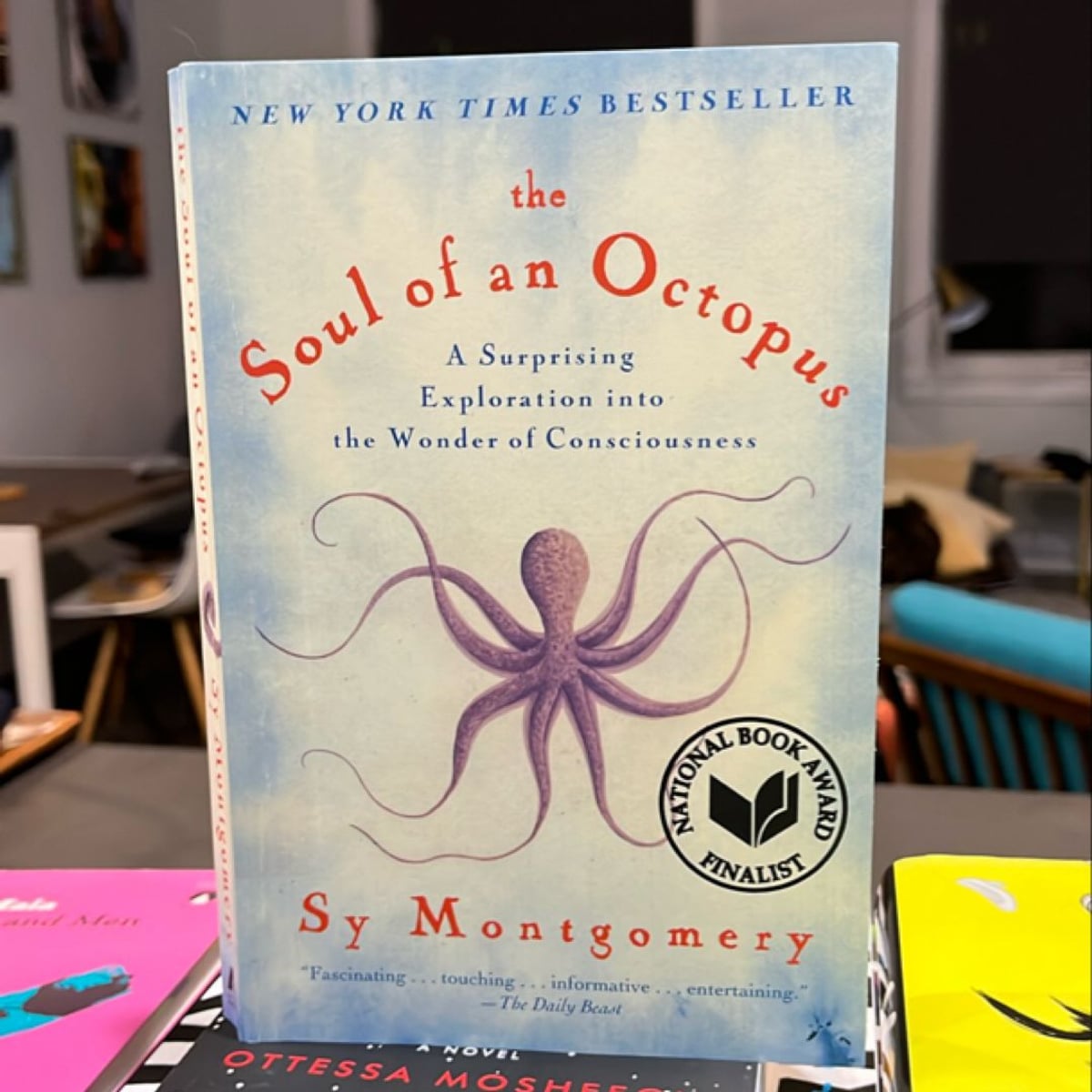 The Soul of an Octopus by Sy Montgomery, Paperback | Pangobooks