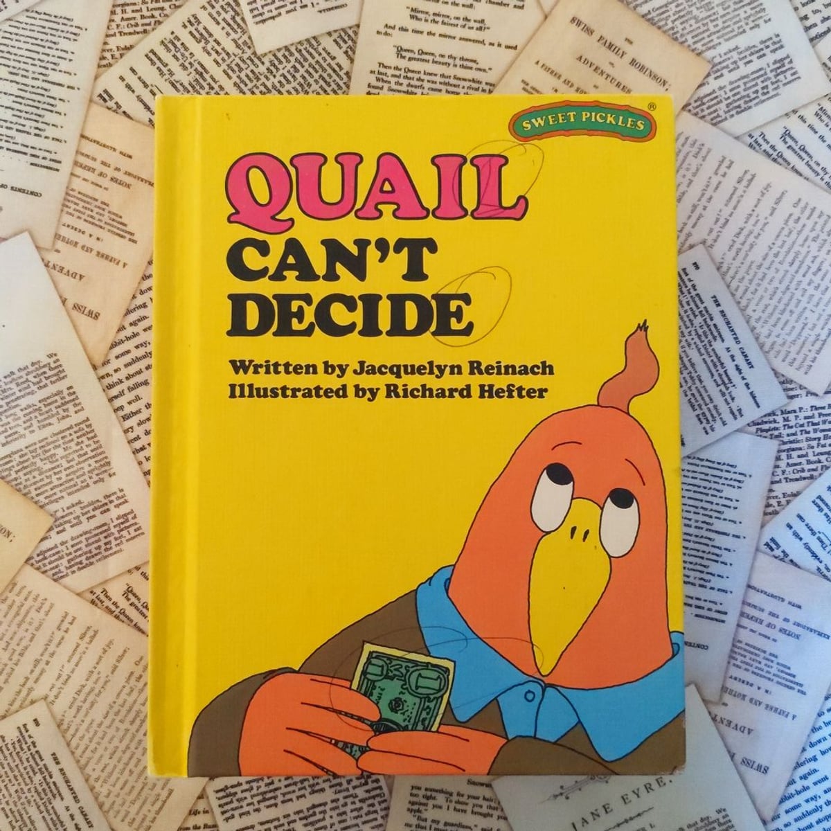 Quail Can't Decide by Jacquelyn Reinach, Hardcover | Pangobooks