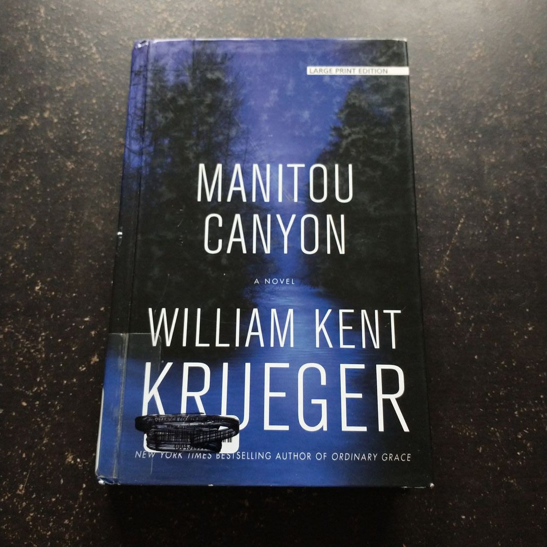 Manitou Canyon by William Kent Krueger