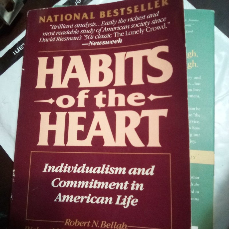 Habits of the Heart, with a New Preface by Robert N. Bellah