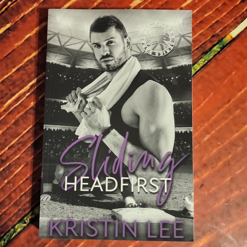 Sliding Headfirst by Kristin Lee