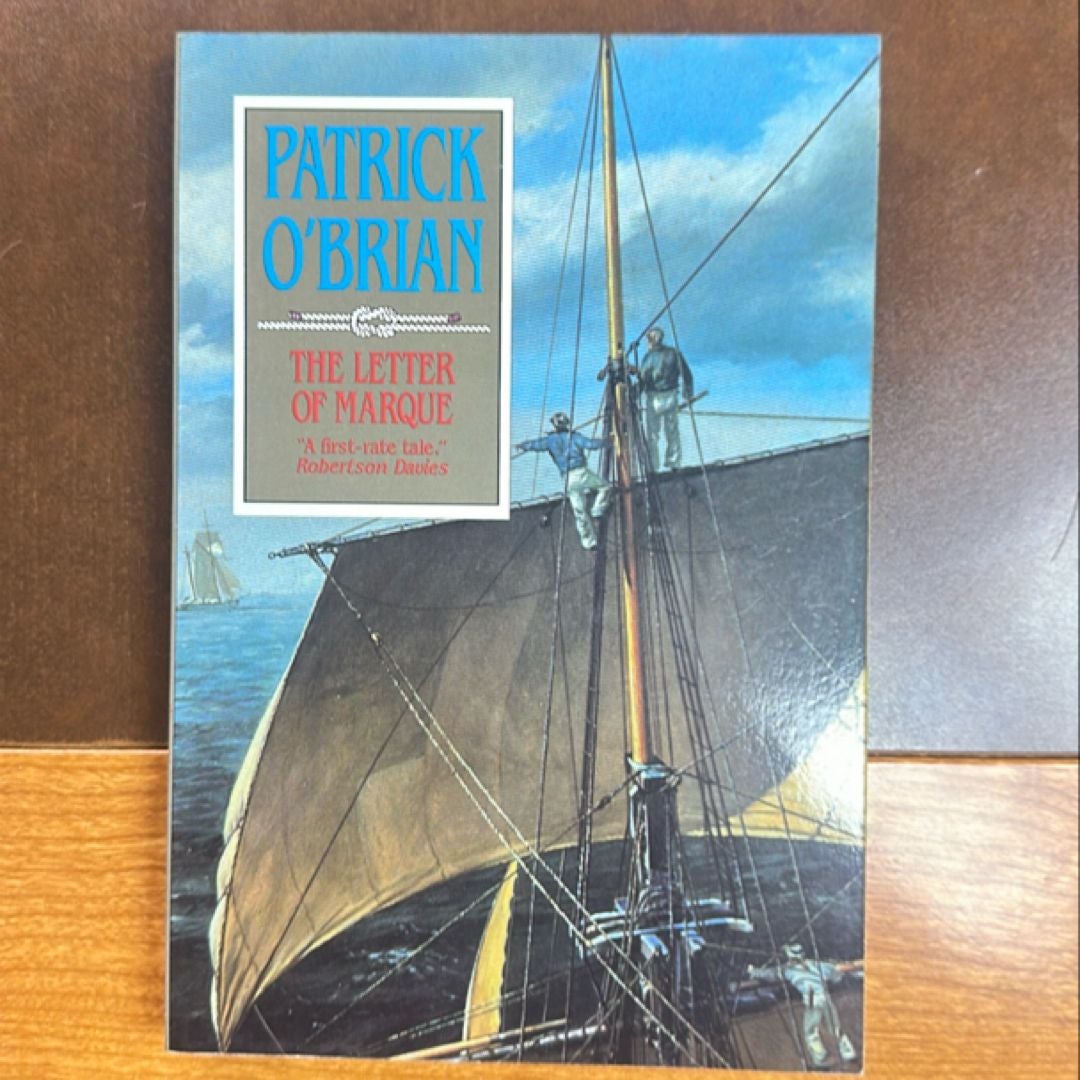 The Letter of Marque by Patrick O'Brian