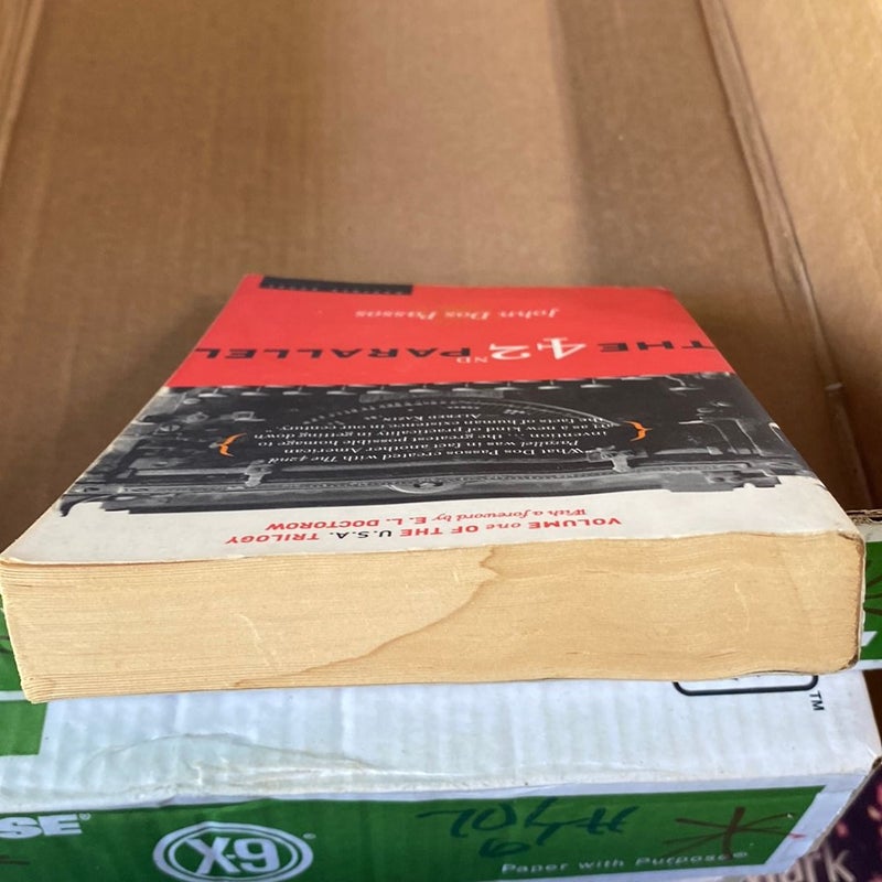 The 42nd Parallel by John Dos Passos; John Dos Passos