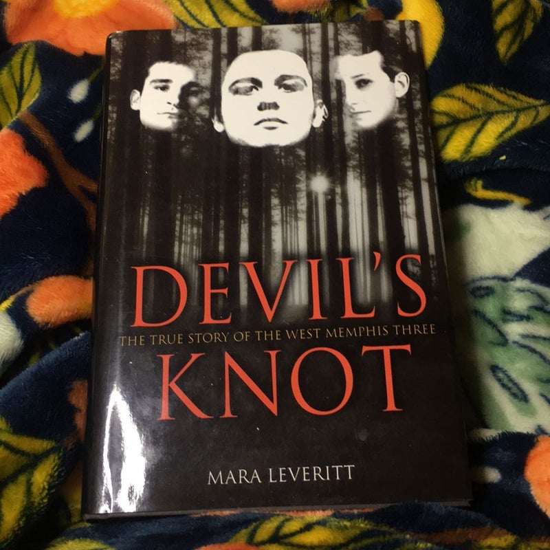 Devil's Knot by Mara Leveritt