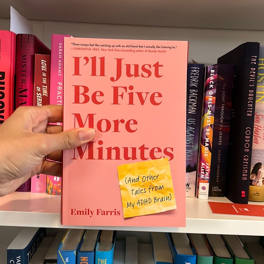 I'll Just Be Five More Minutes by Emily Farris, Paperback | Pangobooks