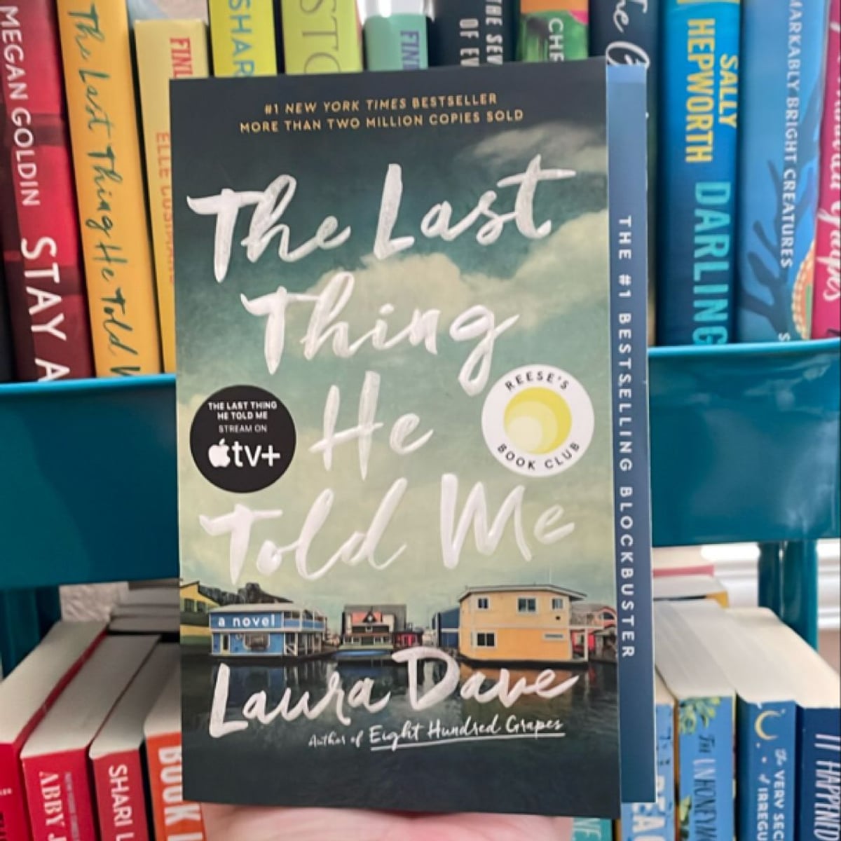 The Last Thing He Told Me by Laura Dave, Paperback | Pangobooks