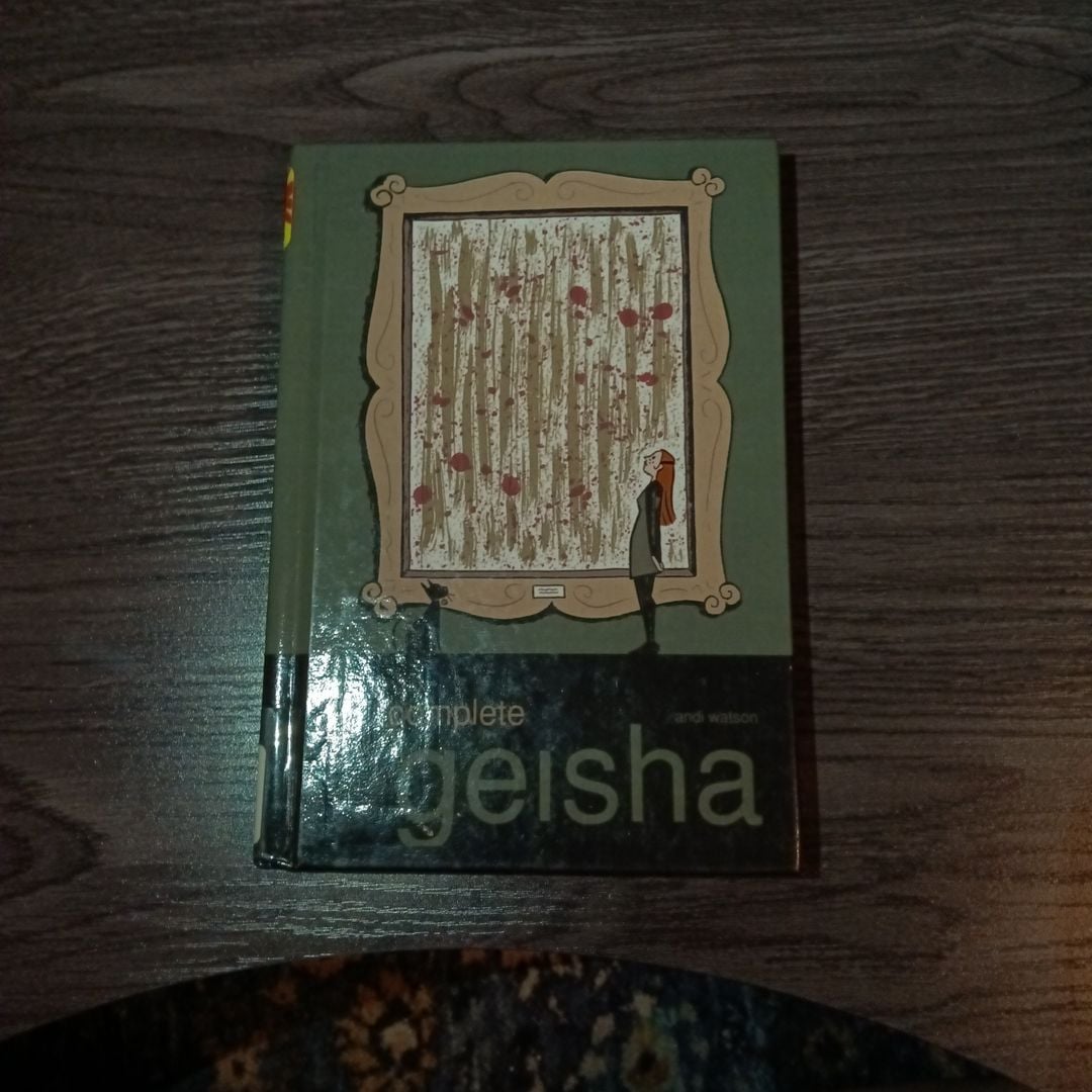 The complete geisha by Andi Watson, Paperback | Pangobooks