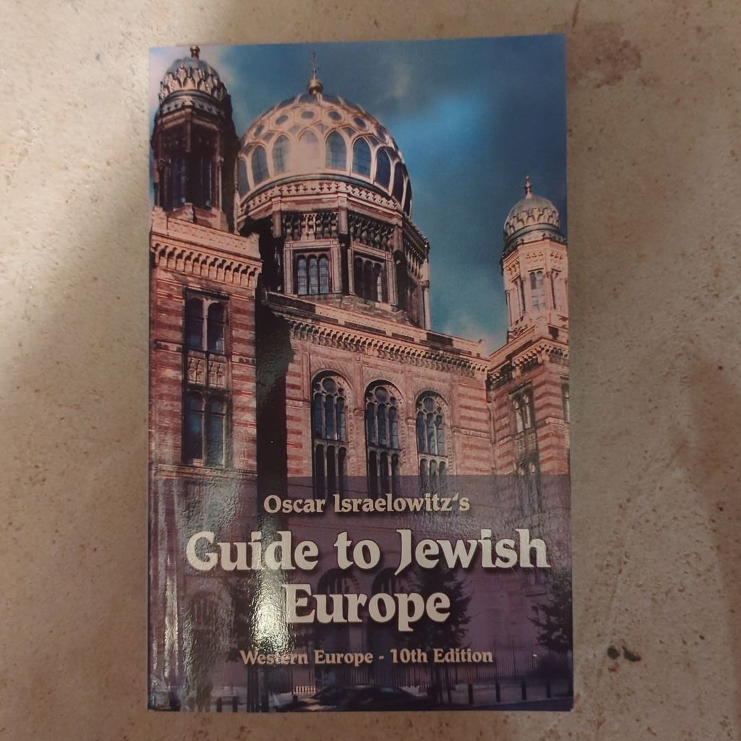 Guide to Jewish Europe by Oscar Israelowitz