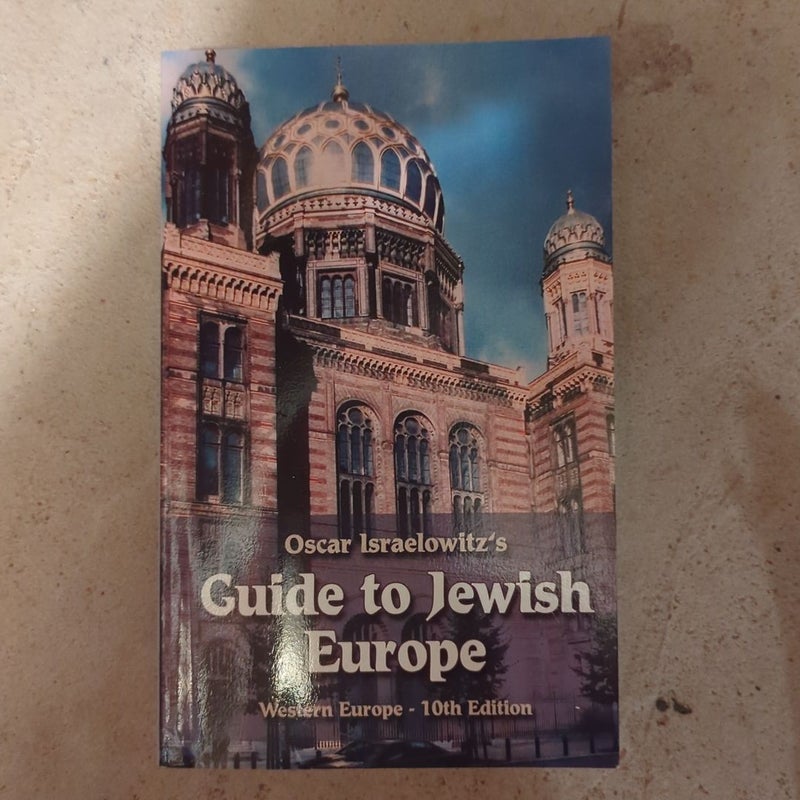 Guide to Jewish Europe by Oscar Israelowitz