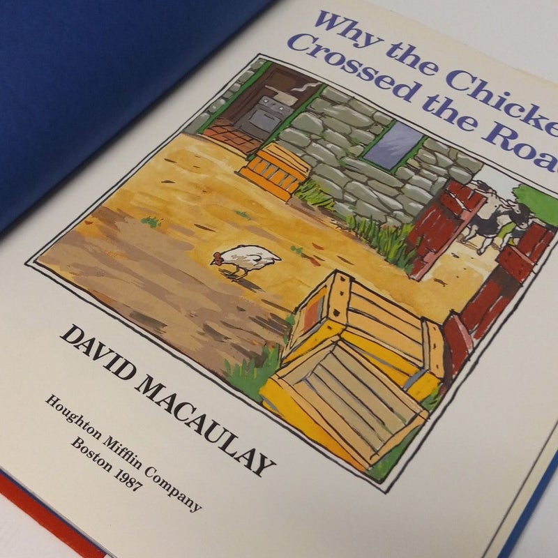 Why the Chicken Crossed the Road by David Macaulay, Hardcover | Pangobooks