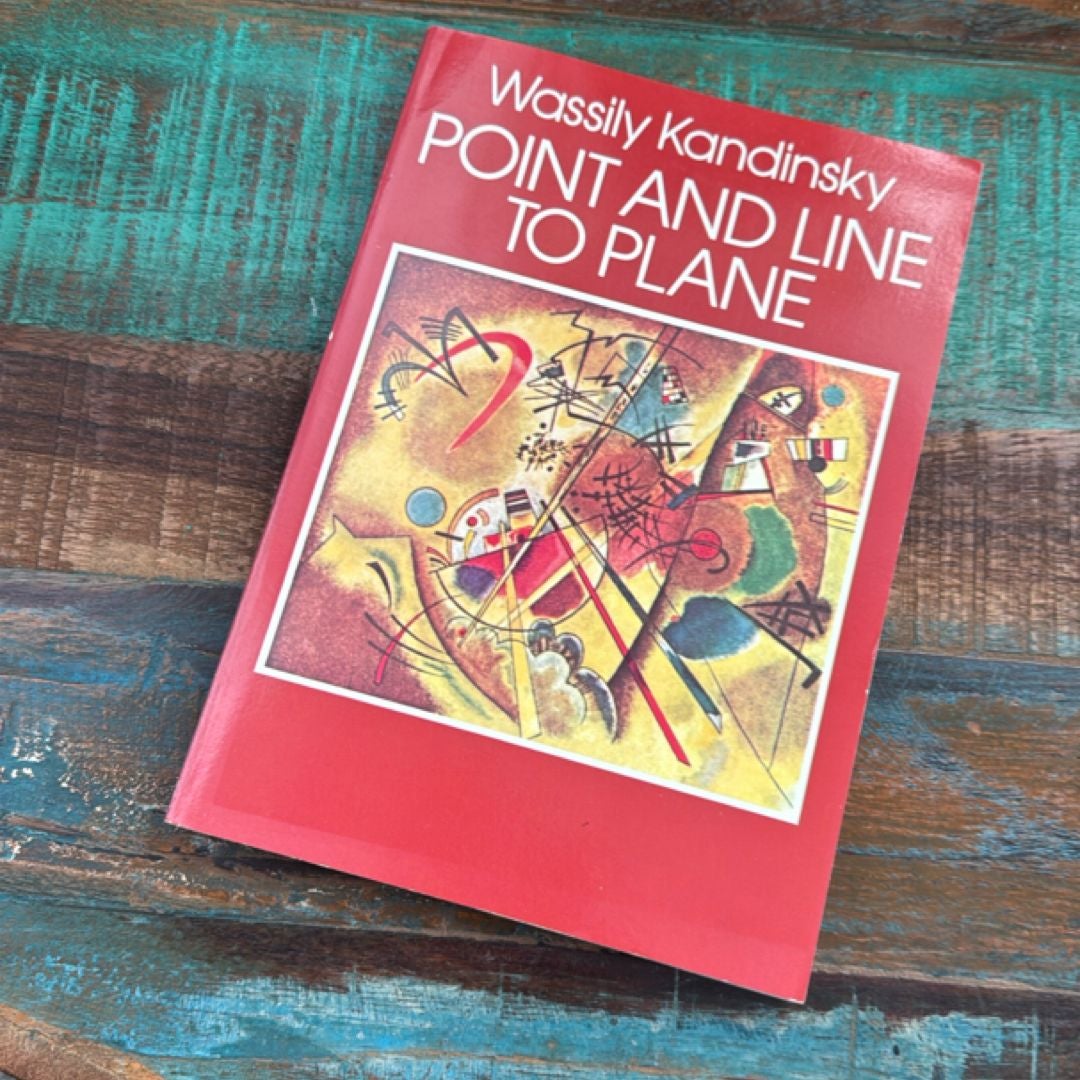Point and Line to Plane by Wassily Kandinsky, Hilla Rebay