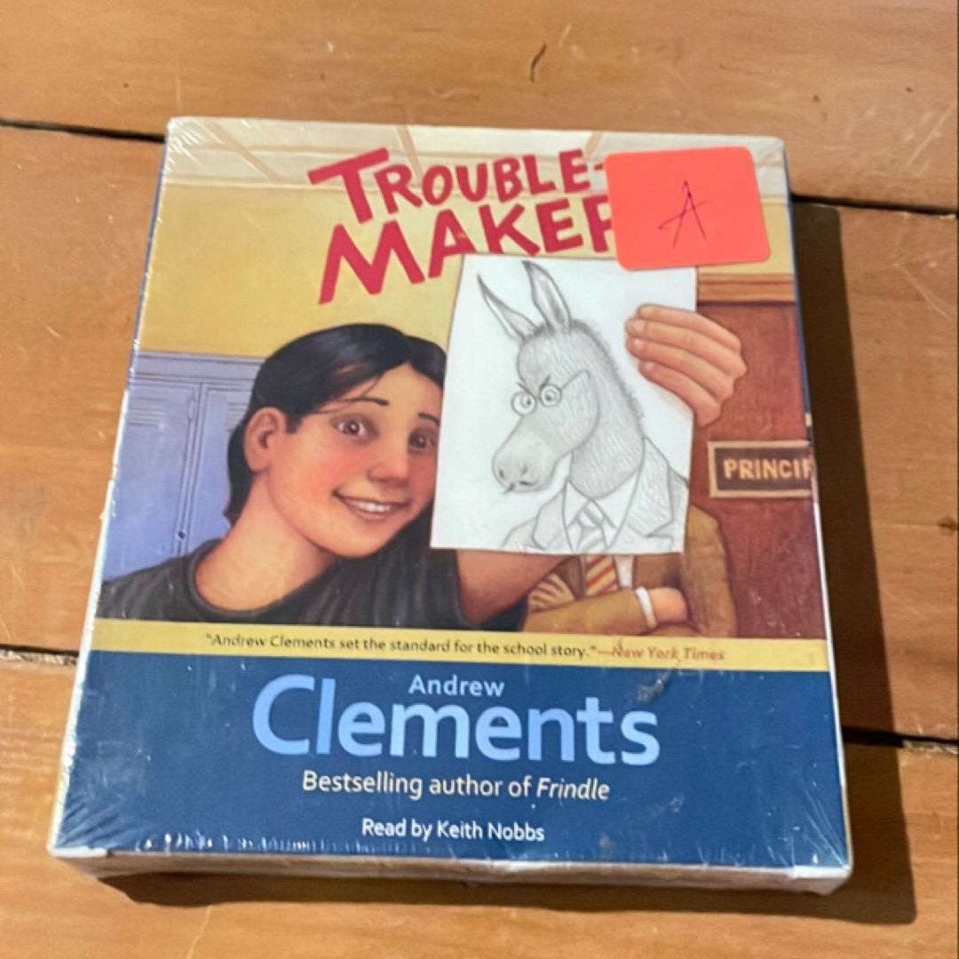 Troublemaker by Andrew Clements