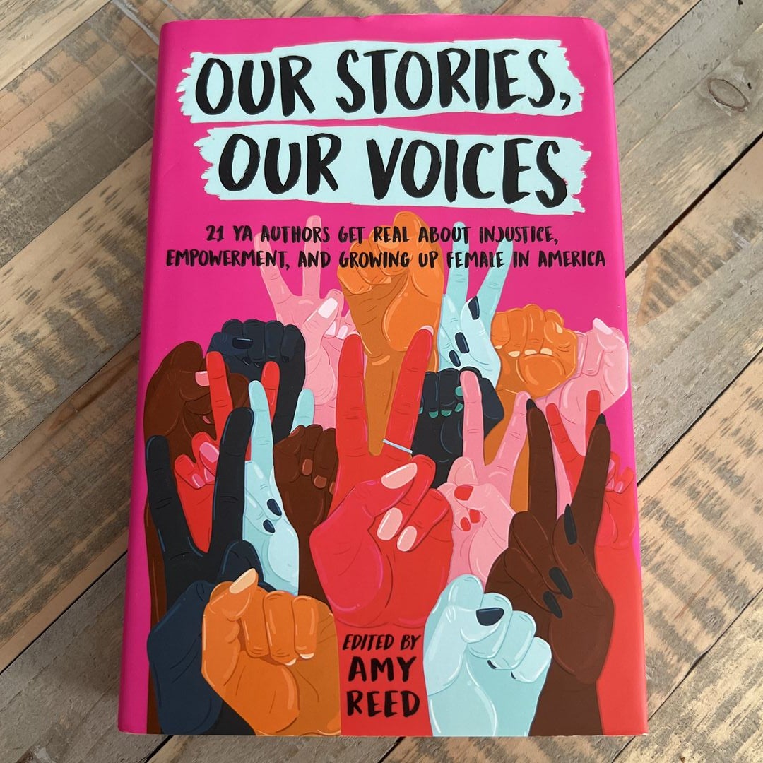 Our Stories, Our Voices by Julie Murphy, Sandhya Menon, Ellen Hopkins ...