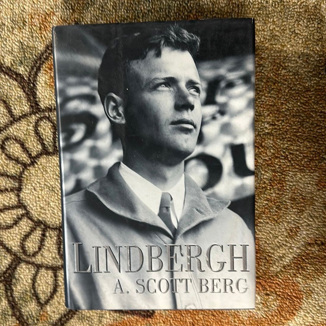 Lindbergh by A. Scott Berg