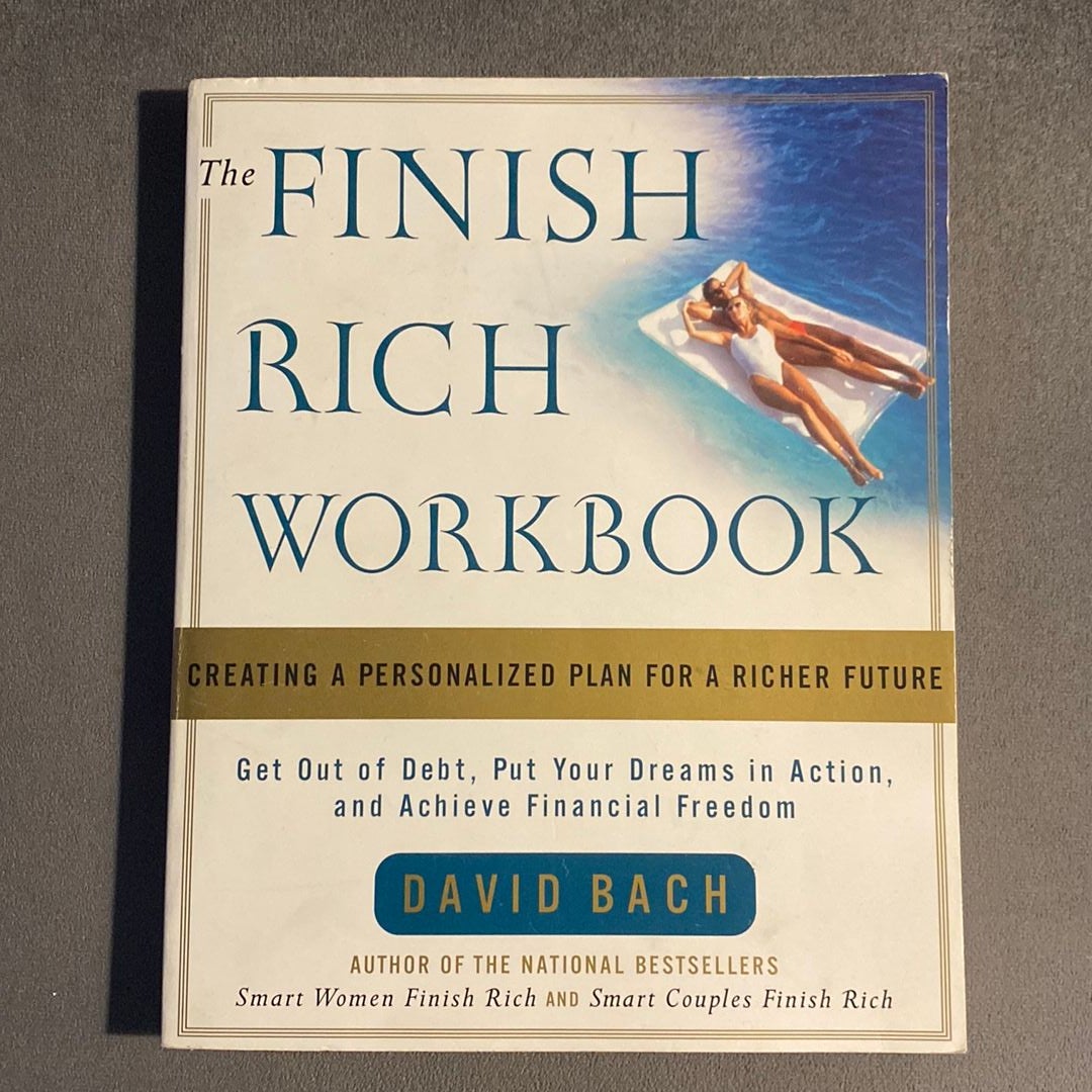 The Finish Rich Workbook by David Bach