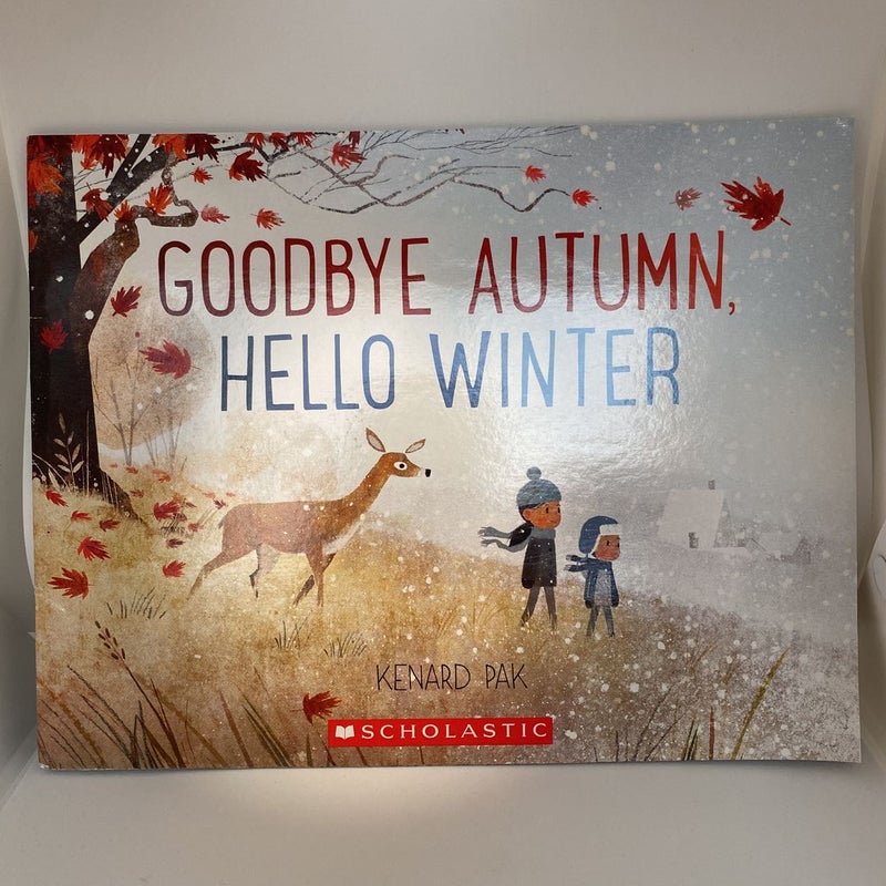 Goodbye Autumn, Hello Winter by Kenard Pak, Paperback | Pangobooks