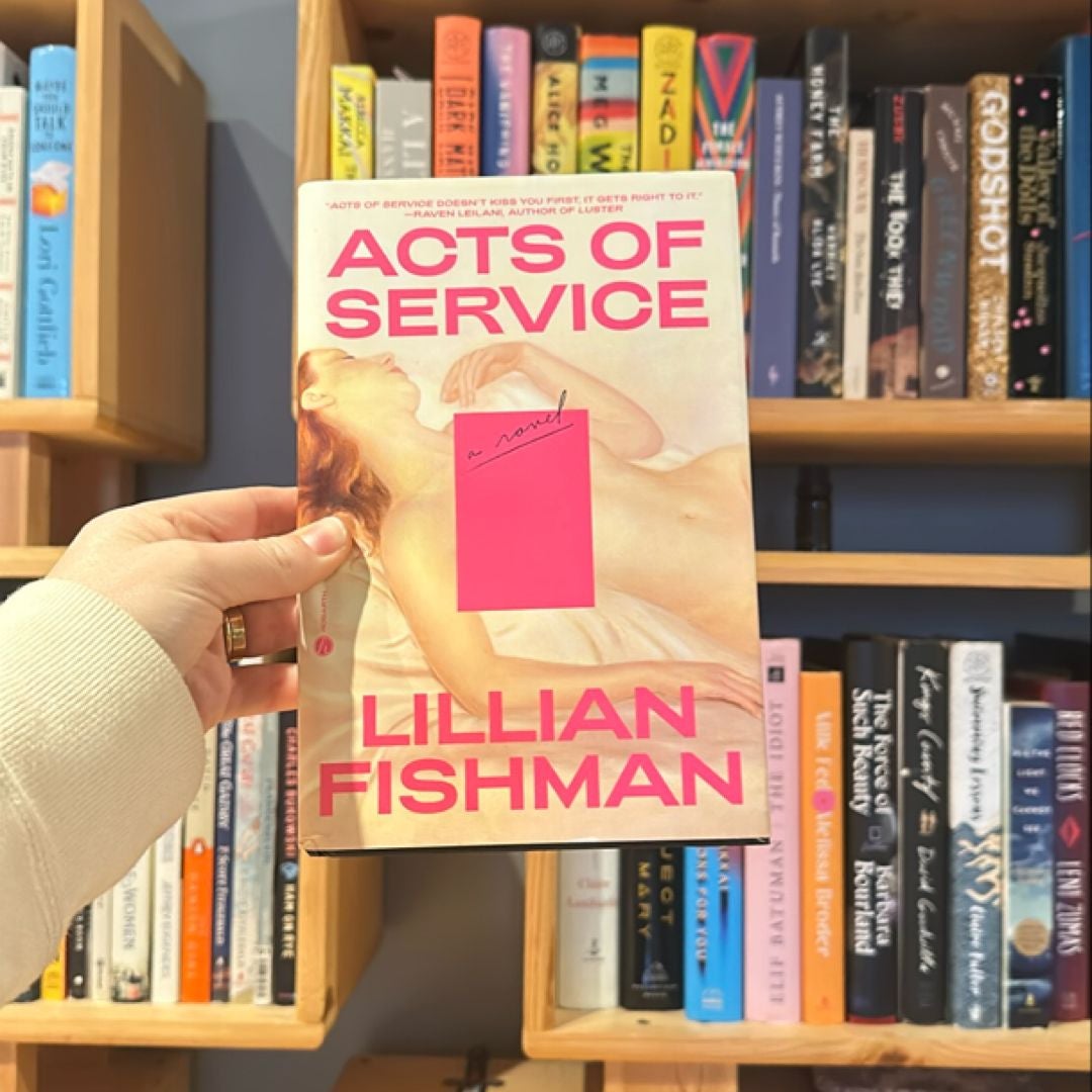 Acts of Service by Lillian Fishman