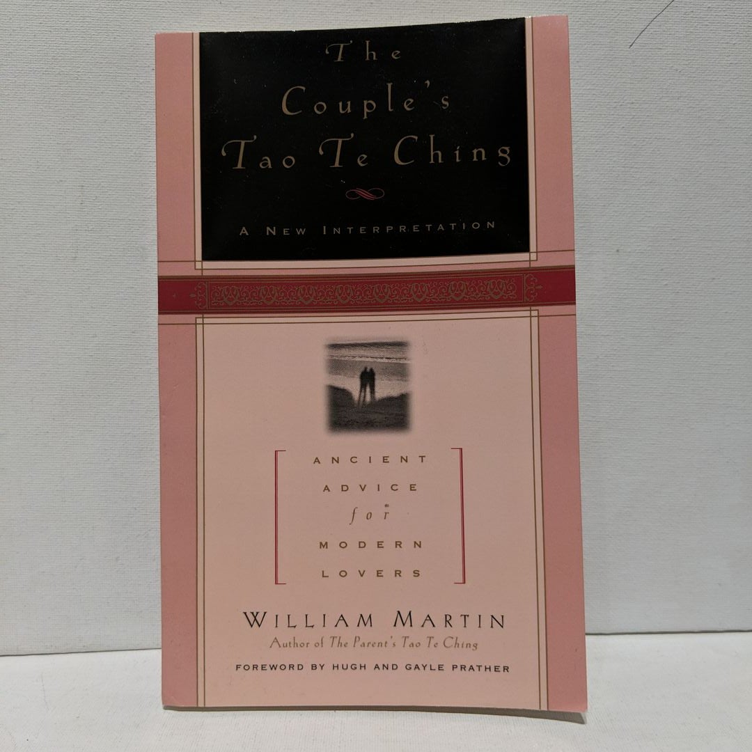 The Couple's Tao Te Ching by William Martin