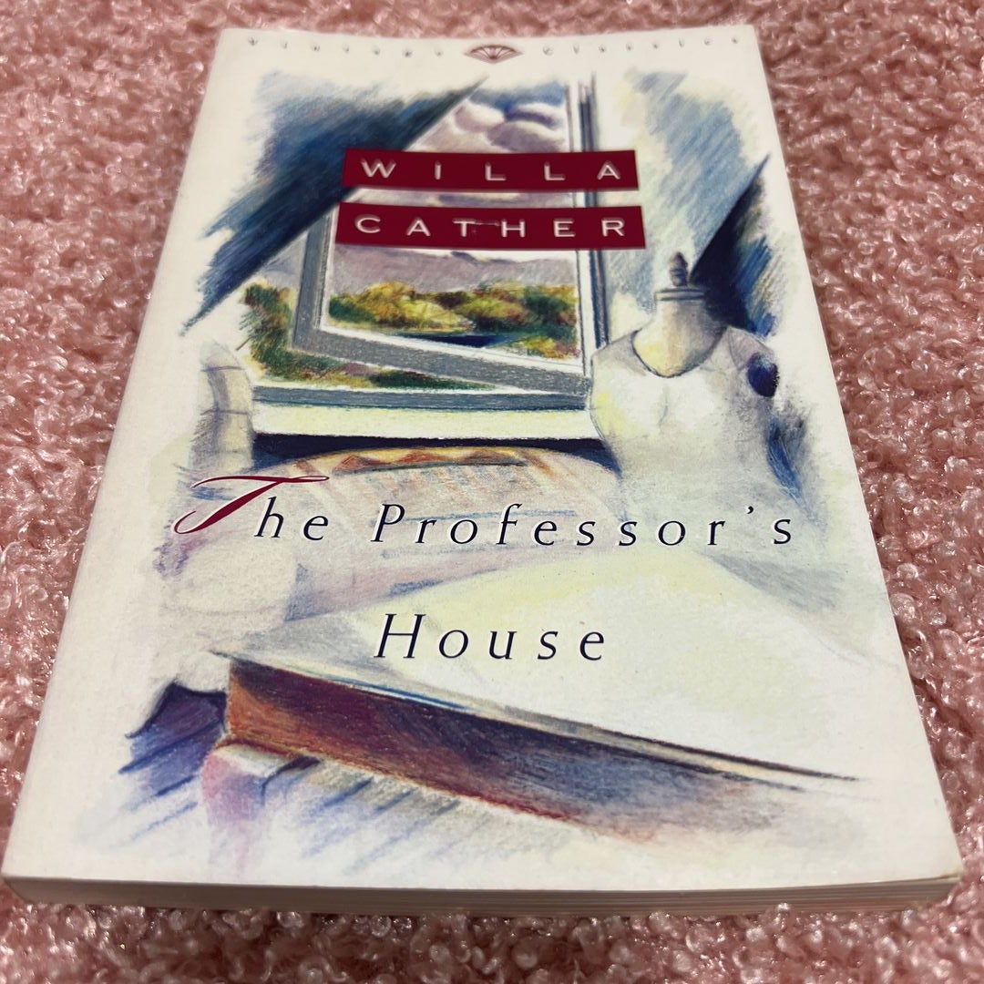 The Professor's House by Willa Cather