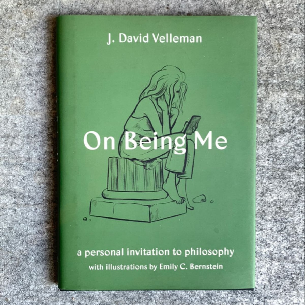 On Being Me by J. David Velleman