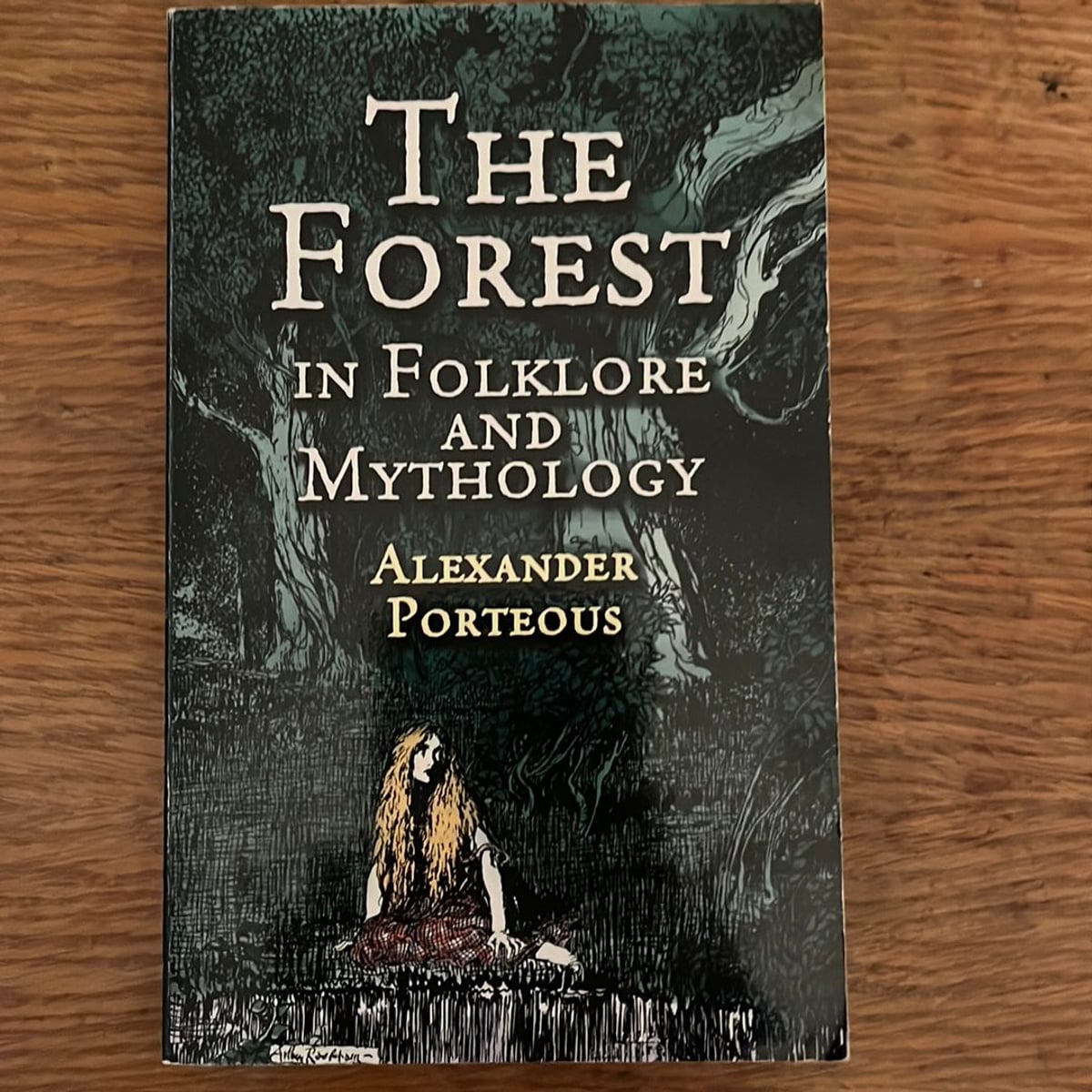 The Forest in Folklore and Mythology by Alexander Porteous, Paperback ...