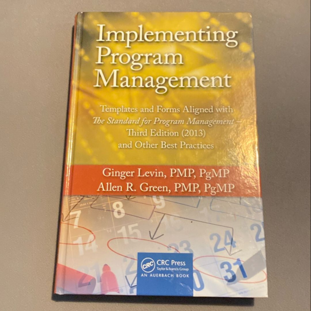 Implementing Program Management by Allen R. Green, Ginger Levin