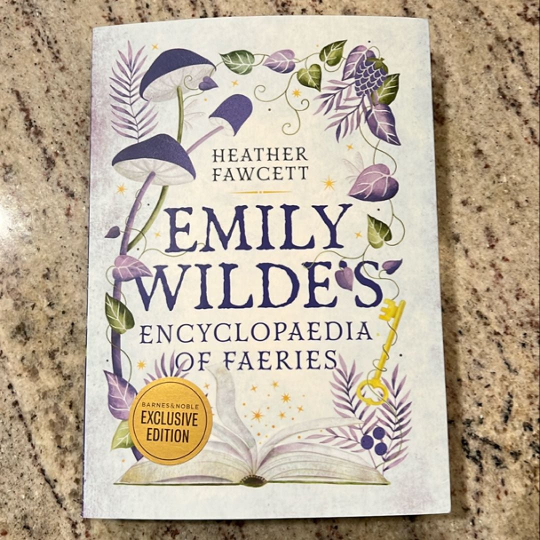 Emily Wilde’s Encyclopaedia of Faeries by Heather Fawcett, Paperback ...