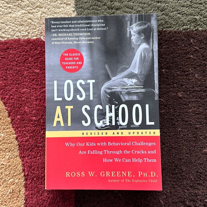 Lost at School by Ross W. Greene