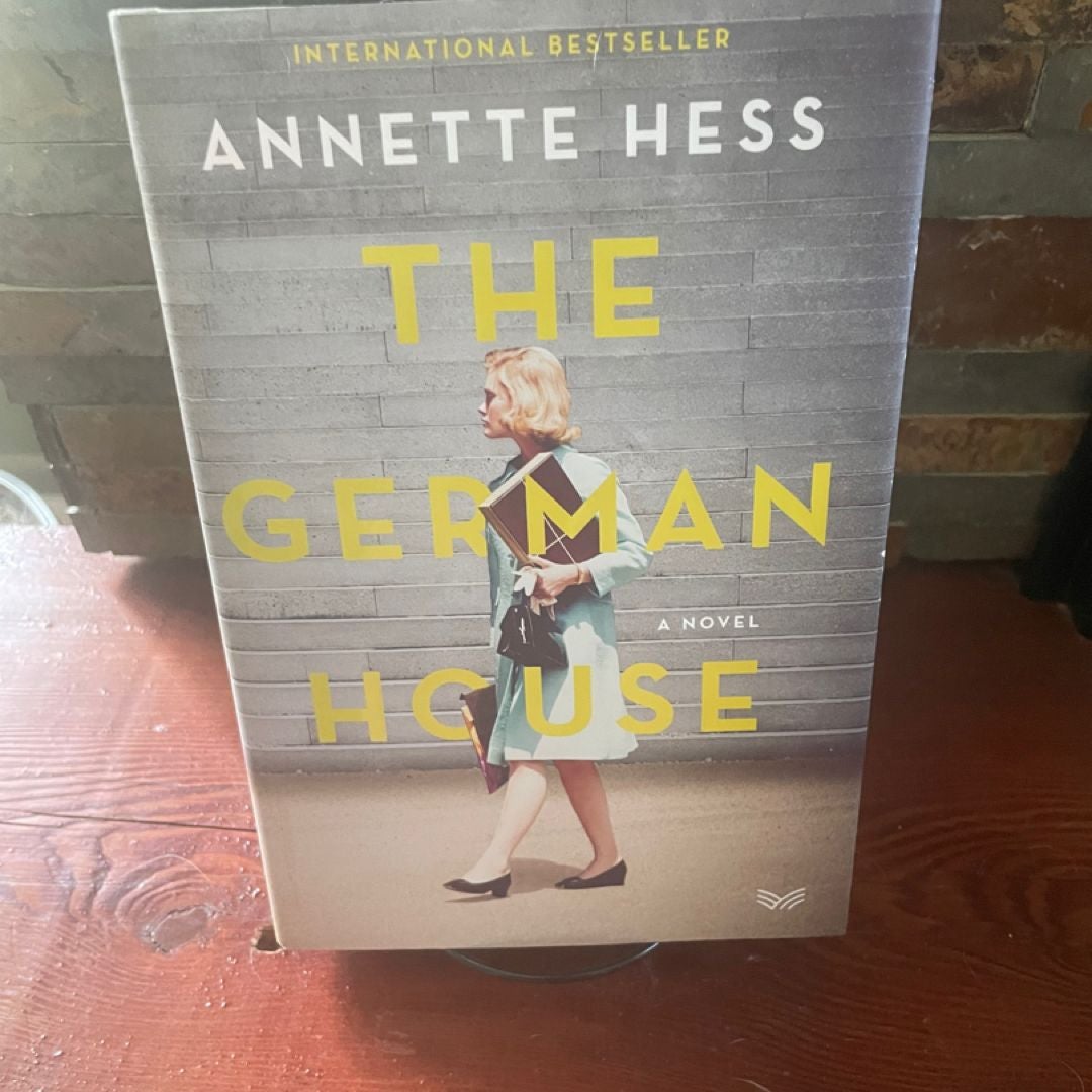 The German House by Annette Hess, Elisabeth Lauffer