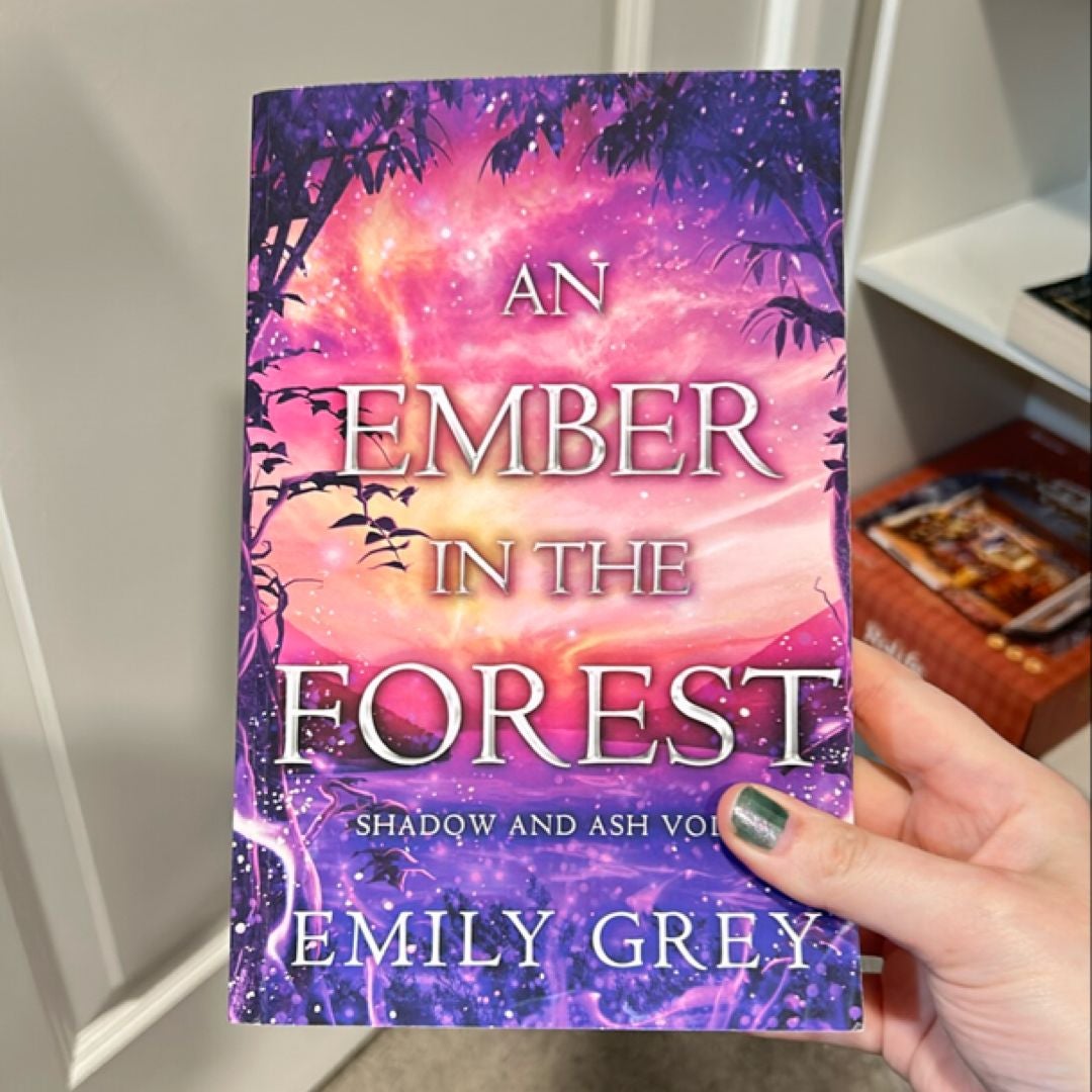 An Ember in the Forest by Emily Grey