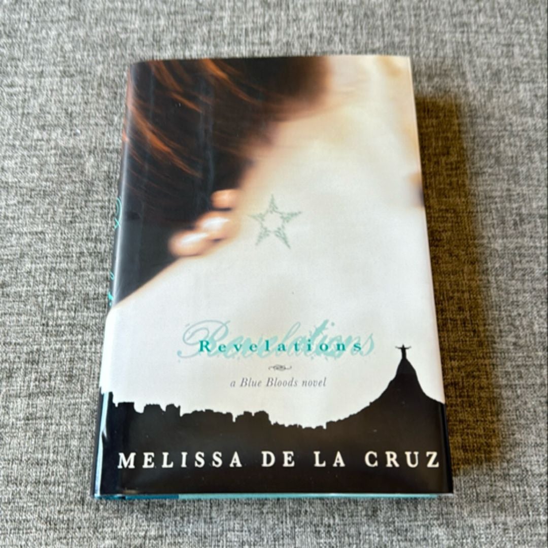 Revelations (a Blue Bloods Novel) by Melissa de la Cruz
