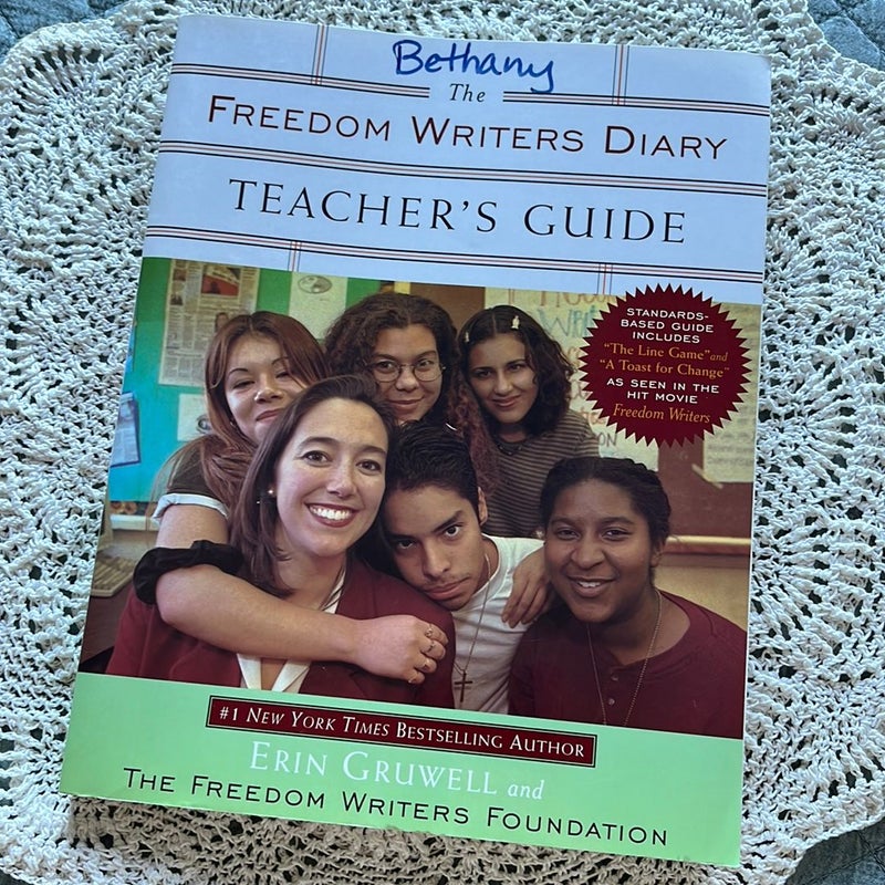 The Freedom Writers Diary Teacher's Guide by The Freedom Writers, Erin Gruwell