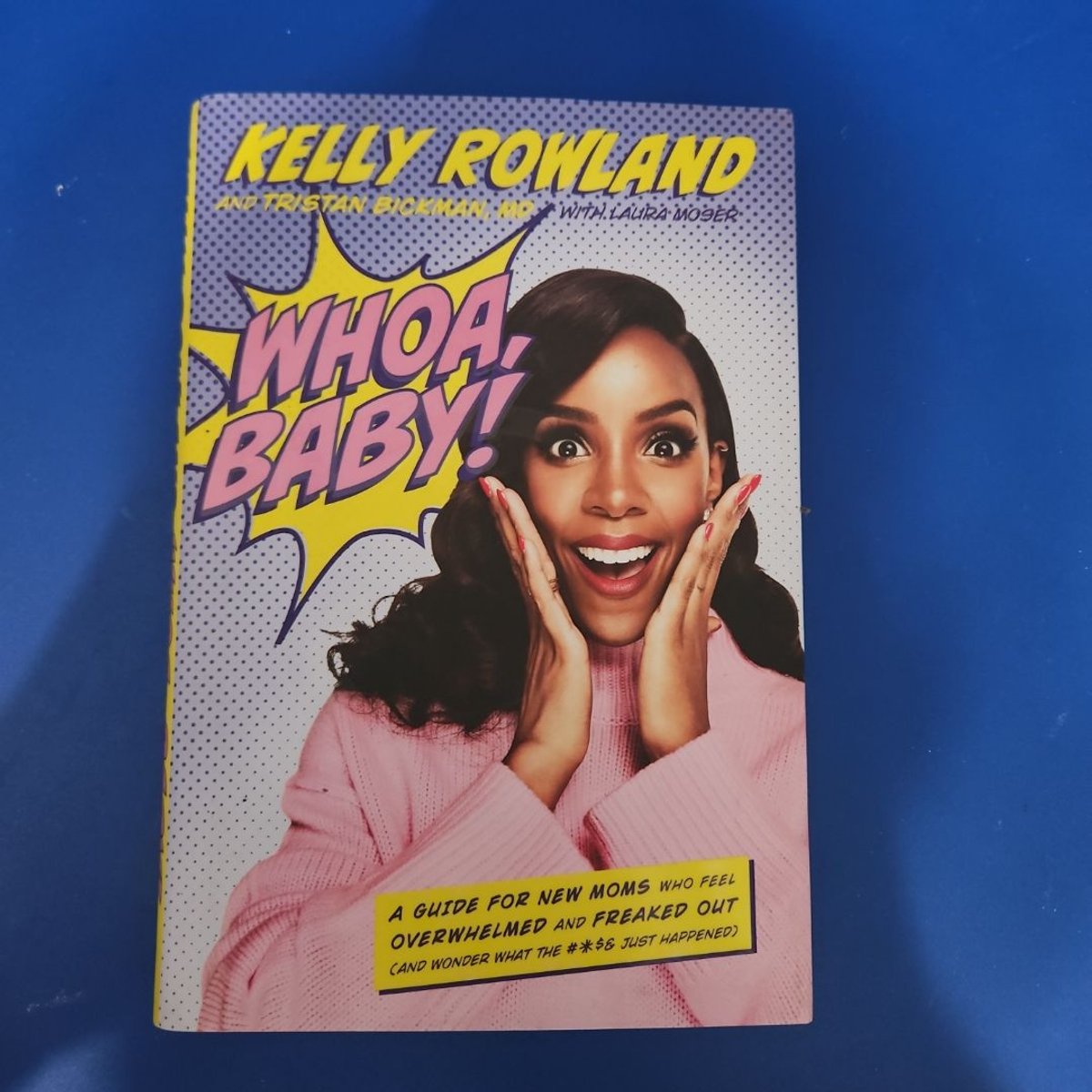 Whoa, Baby! by Kelly Rowland, Tristan Bickman, Laura Moser