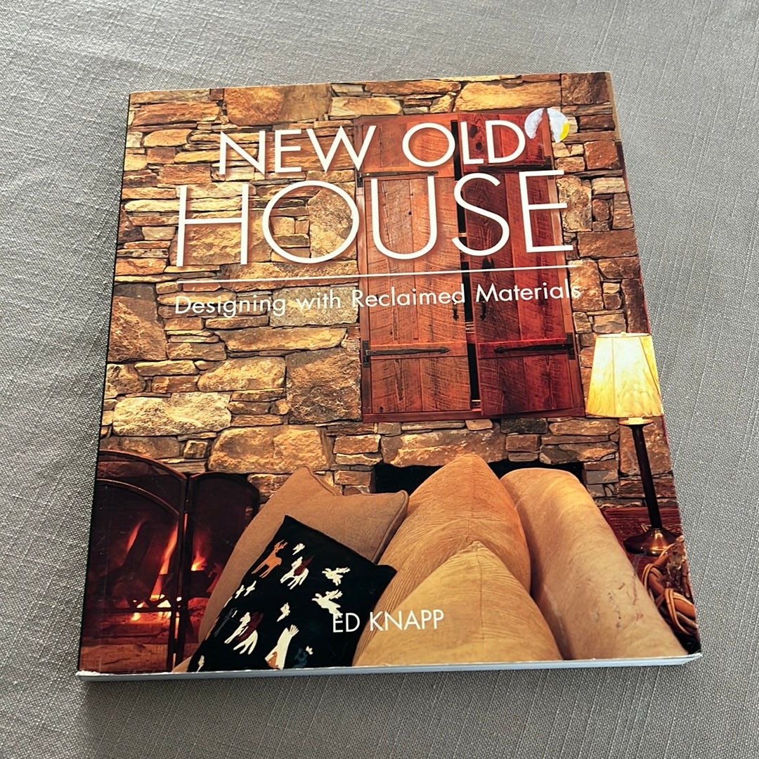 New Old House by Ed Knapp